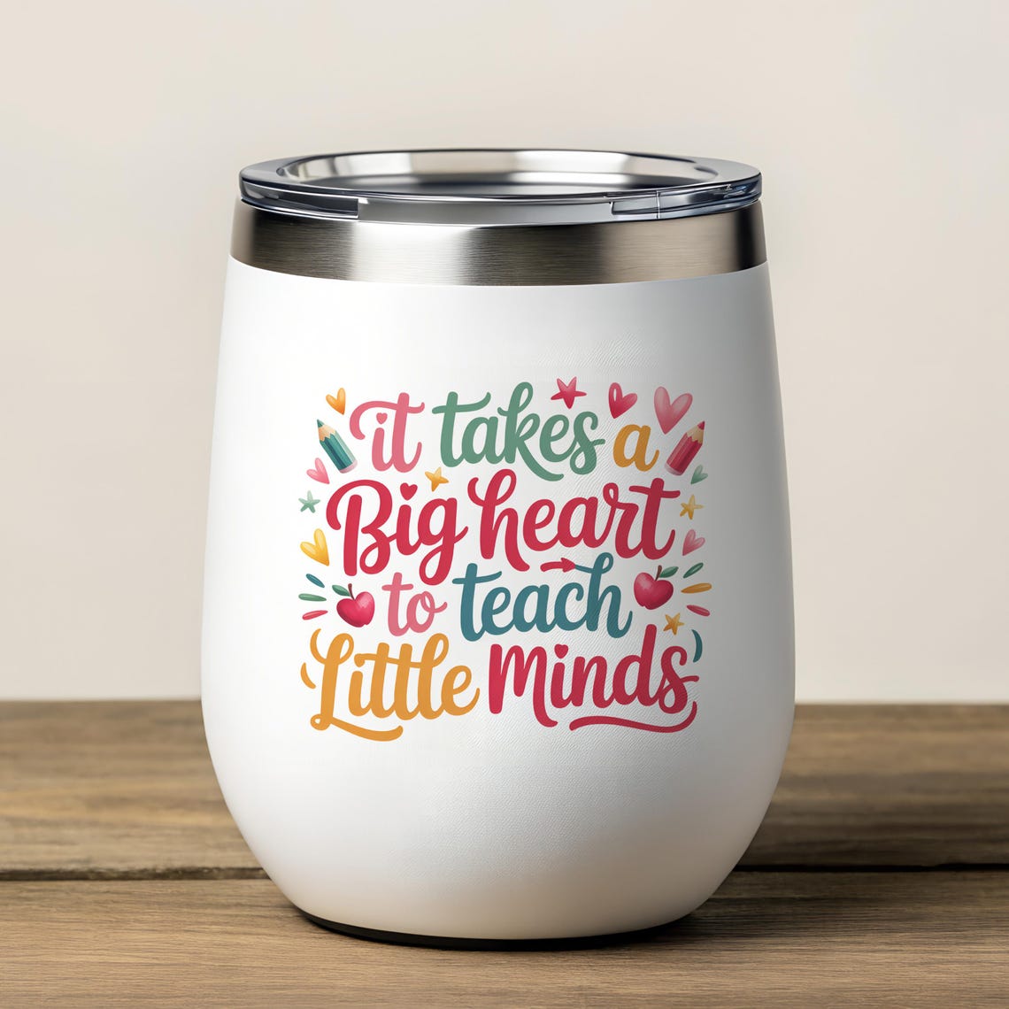 It Takes a Big Heart to Teach Little Minds PNG, Teacher Appreciation ...