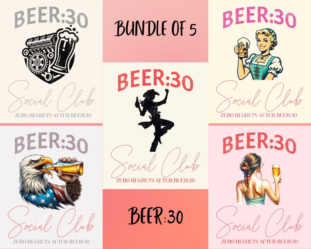 BEER 30 Social Club PNG, Zero Regrets After BEER:30, Funny Beer ...