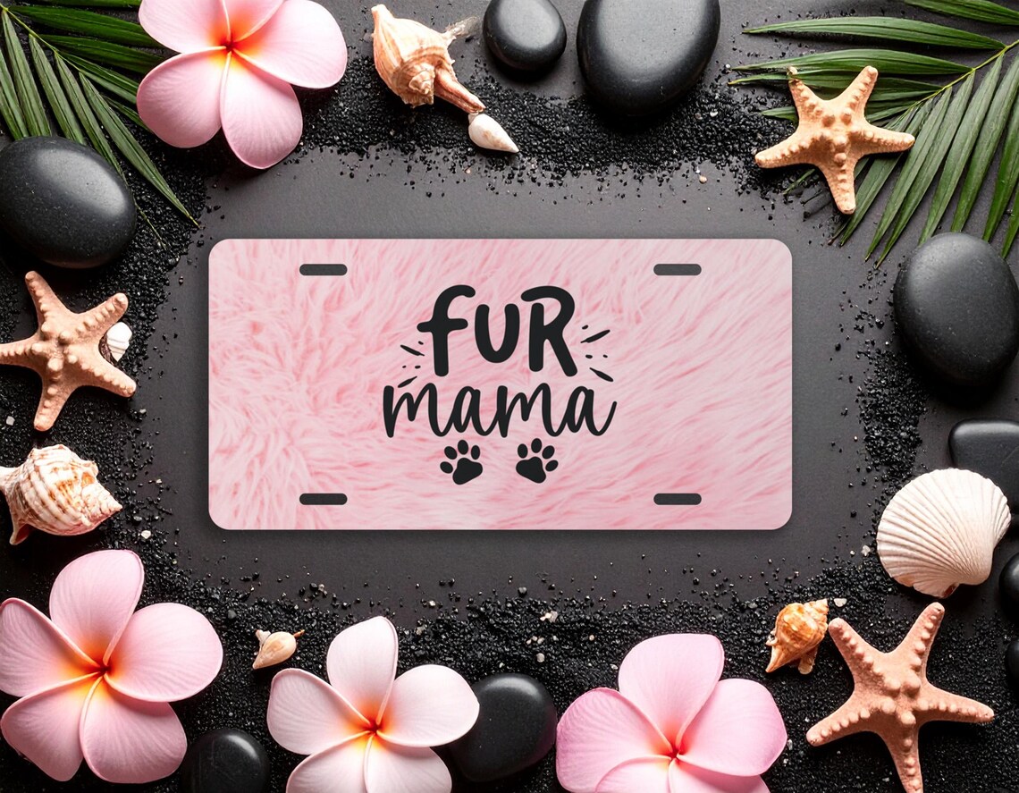 Funny 'fur Mama' Cat/dog License Plate: Pink Pet Lover Car Decor - Etsy