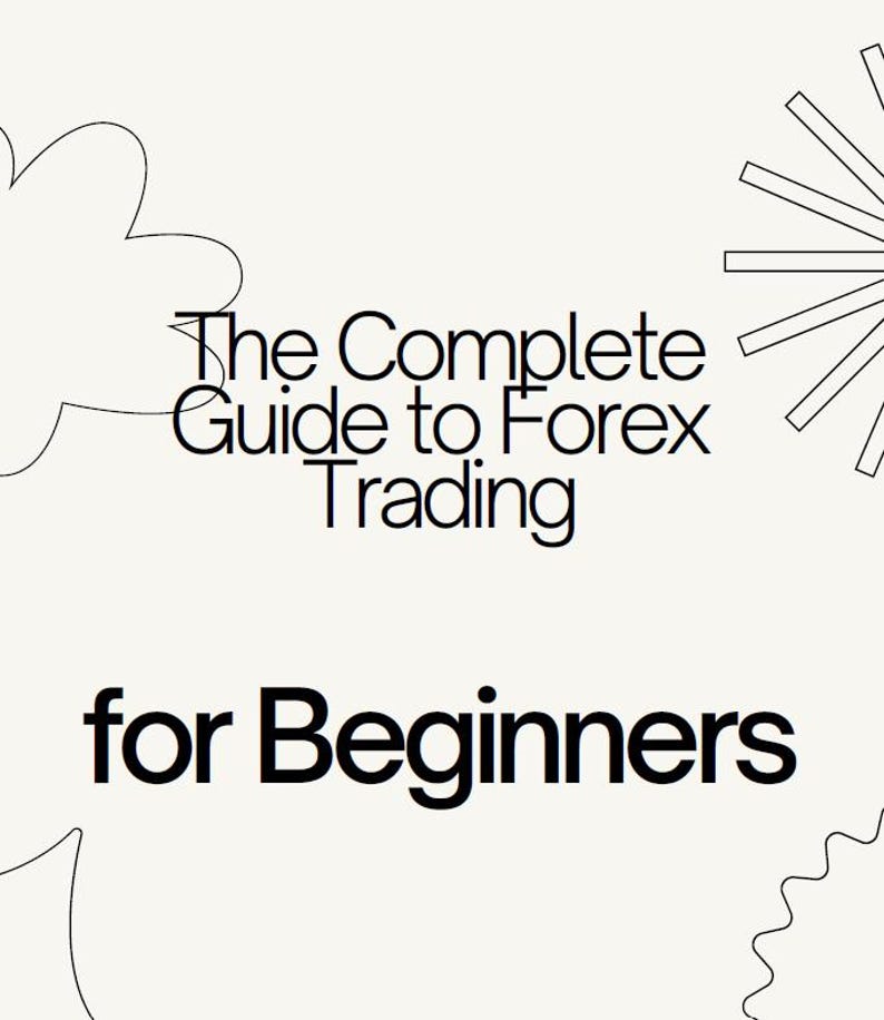 The Complete Guide to Forex Trading for Beginners - Etsy