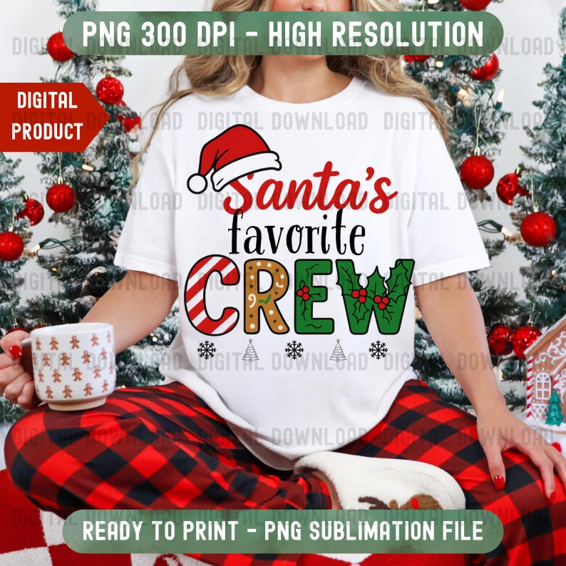 Santa’s Favorite Crew PNG, Christmas Squad Digital Design for Matching ...