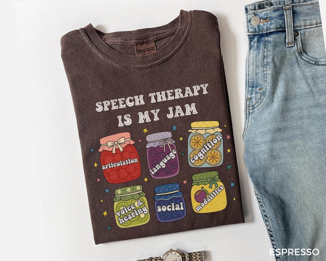 Speech Therapy is My Jam Shirt, Funny SLP Gift, Speech Pathologist Tee ...