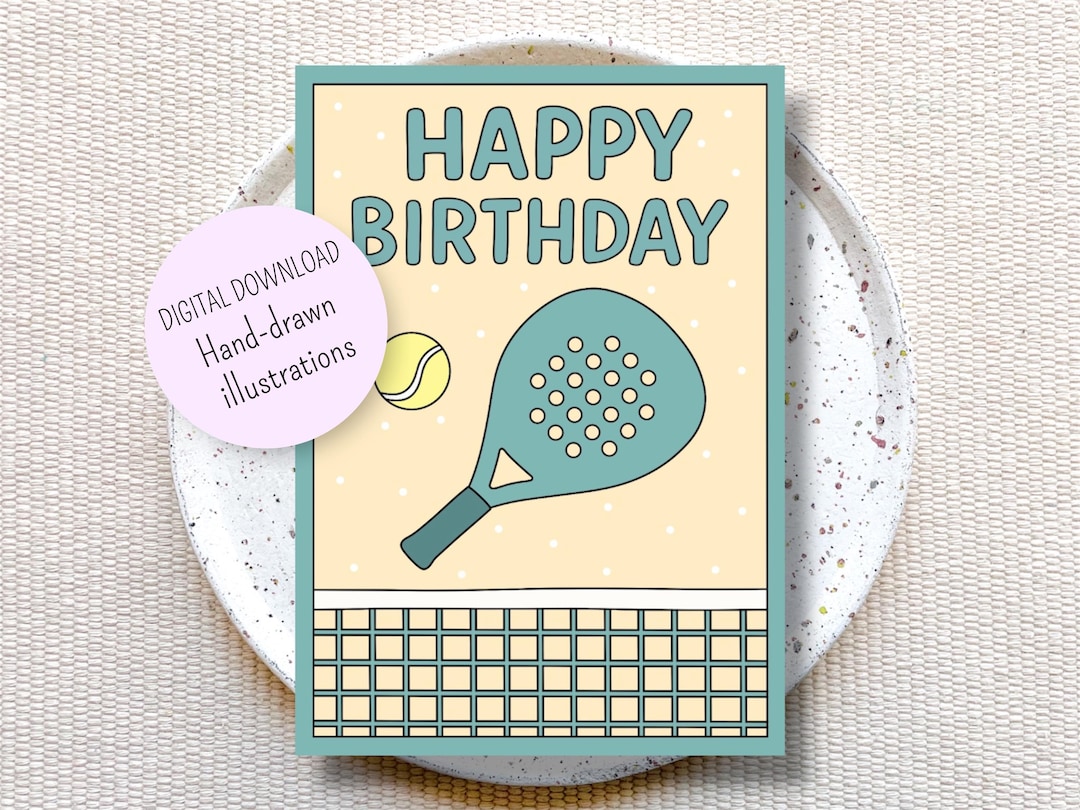 Printable Birthday Card for Padel Lover, Hand-drawn Birthday Card to ...