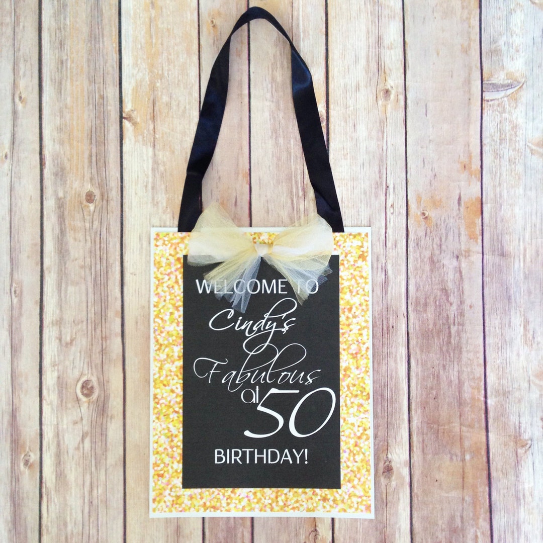 Fabulous at 50 Door Sign, Custom 50th Birthday Party Sign, Personalized ...
