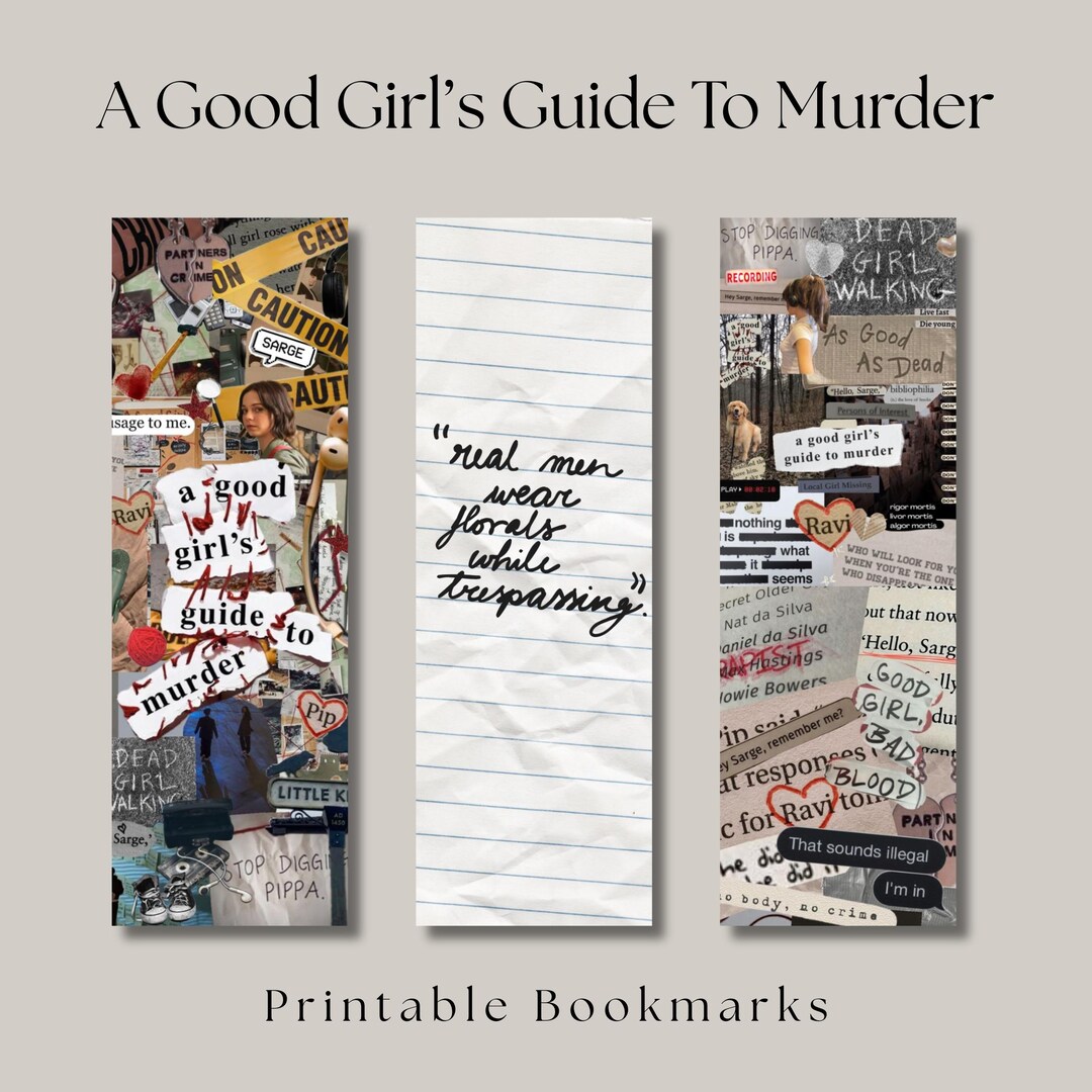 A Good Girl's Guide to Murder | Printable Bookmarks | Set of 3 ...