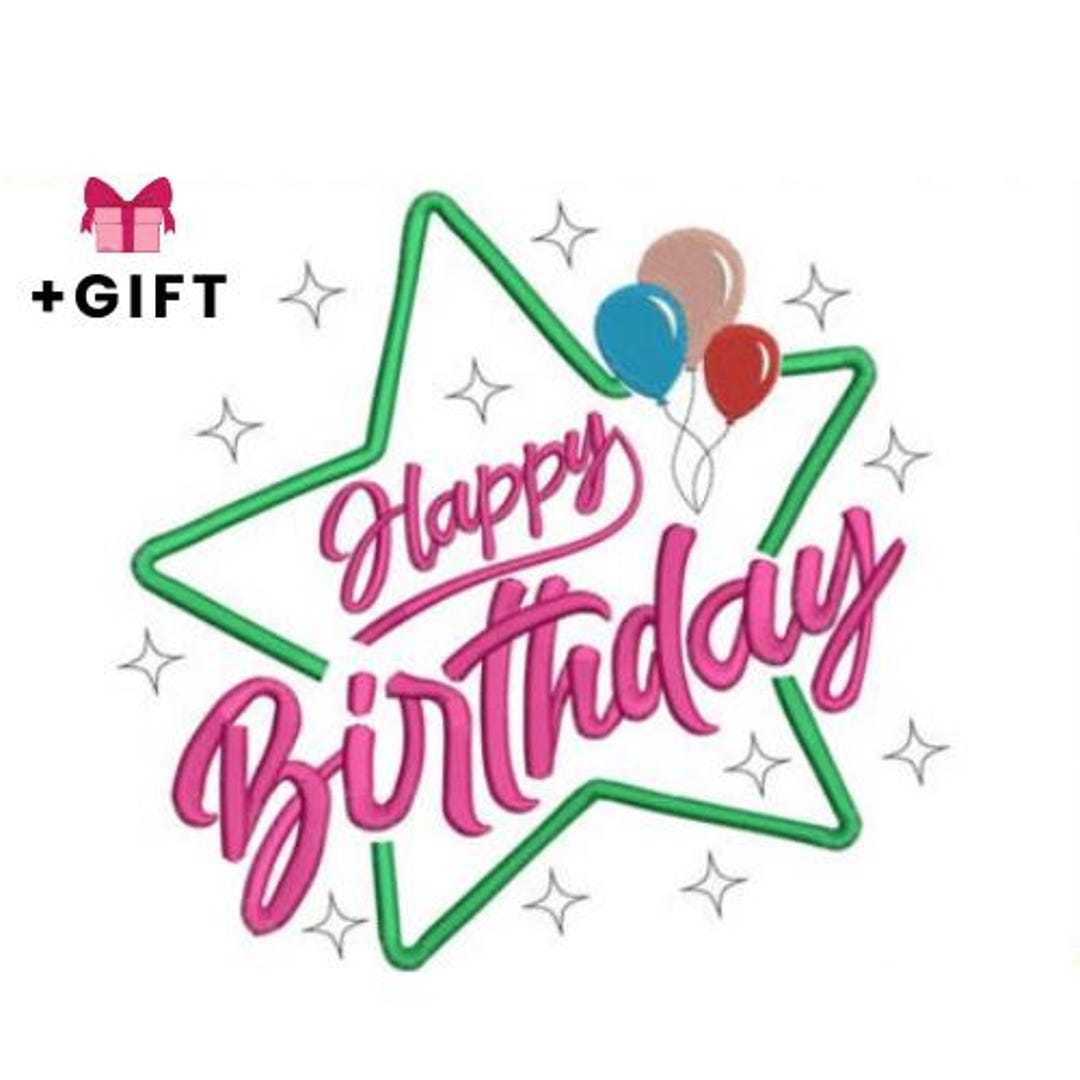 Happy Birthday Machine Embroidery Design - Birthdays Star With Balloons ...