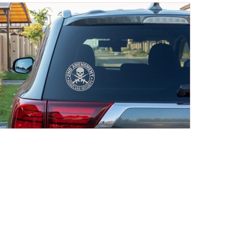 2nd Amendment America's Original Homeland Security - Custom Vinyl Car ...