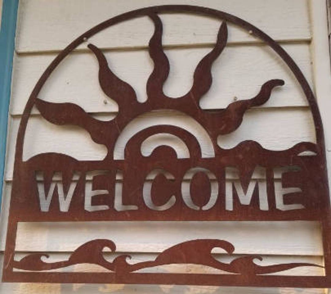 Sun and Sea Welcome Sign Custom Recycled Steel Sign Rustic Metal ...