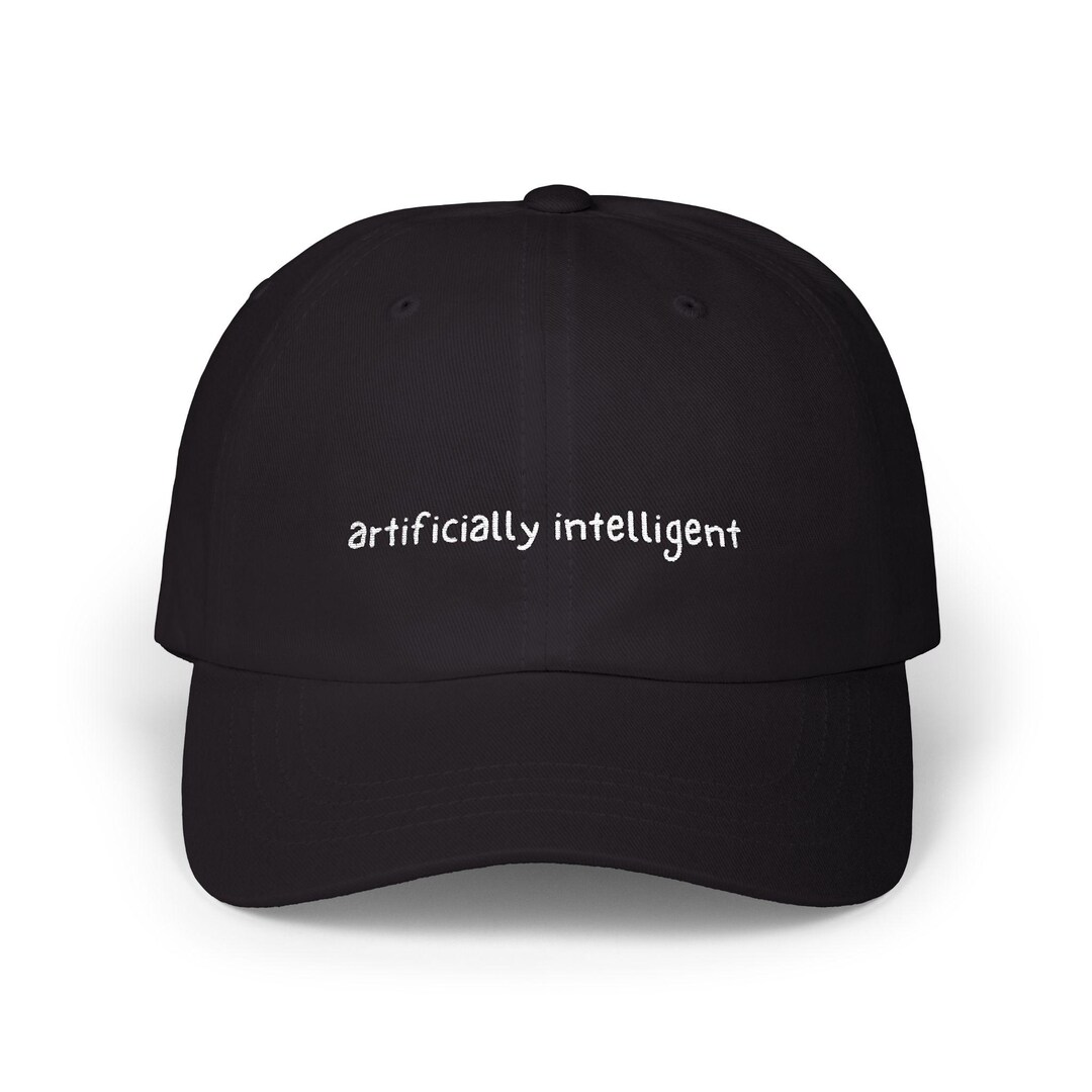 Embroidered AI Humor Dad Hat - Artificially Intelligent Cotton Cap - Etsy