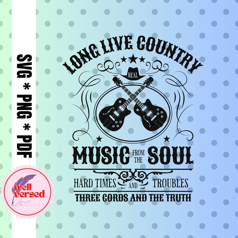Long Live Country SVG PNG PDF Country Music Cowboy - Etsy Long Live Country SVG PNG PDF Country Music Cowboy - Etsy