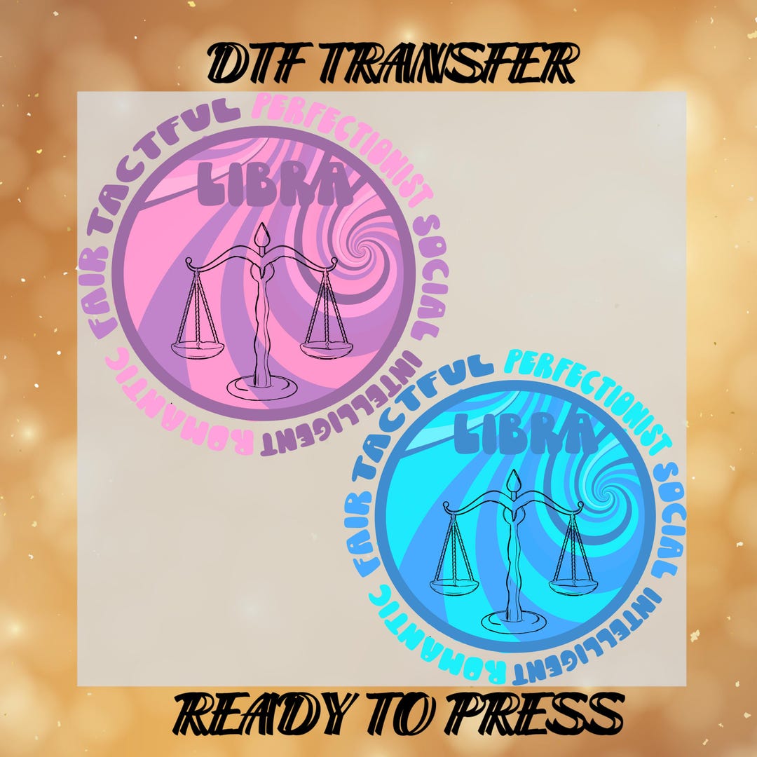 Libra Zodiac Fair Tactful DTF Transfer, Libra Star Sign Ready to Press ...