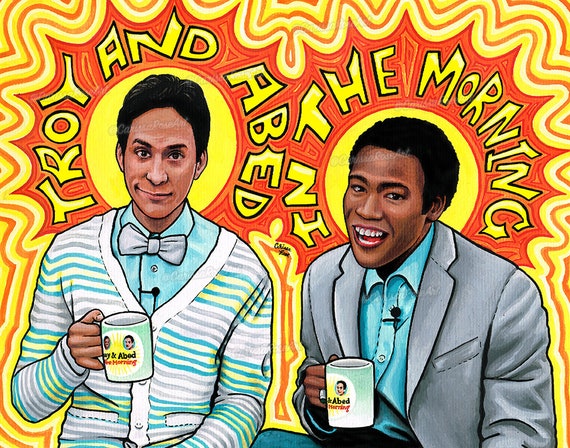Troy And Abed In The Morning