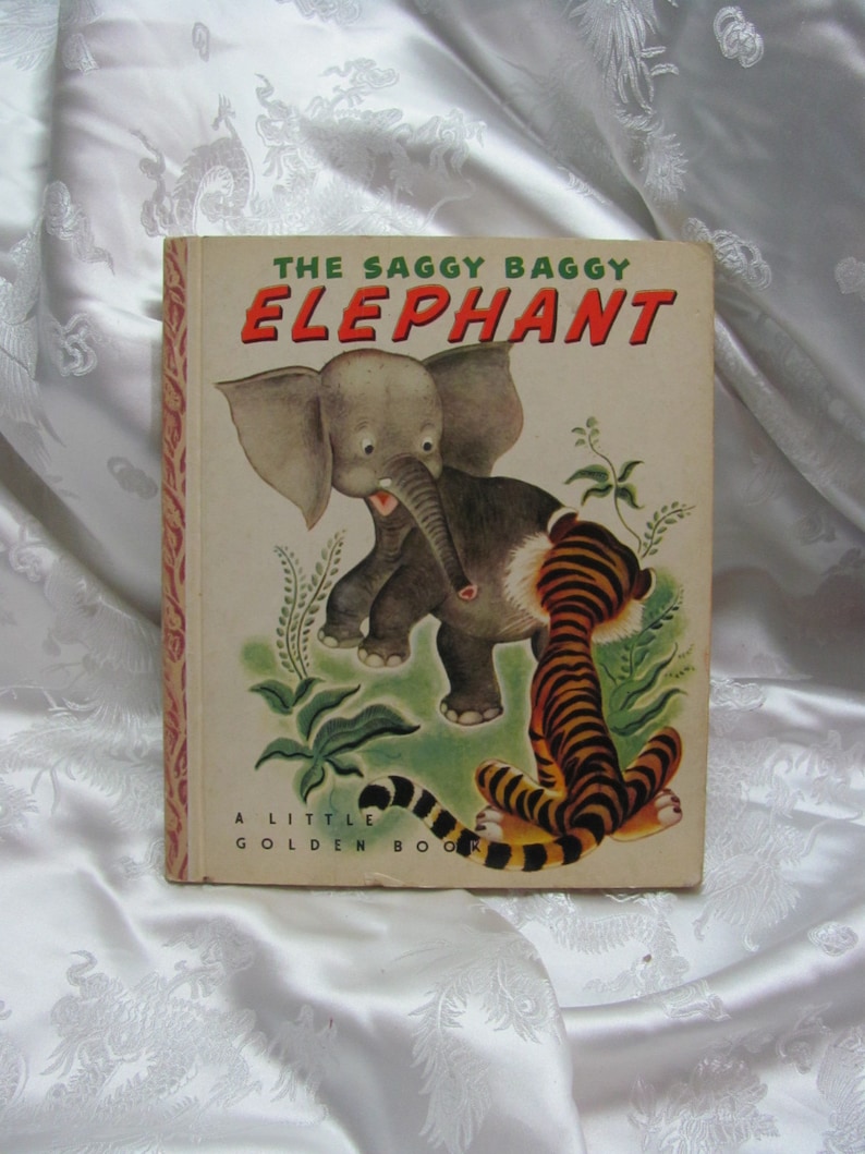 The Saggy Baggy Elephant Vintage Circa 1947 Book K & B Jackson Tengrenn ...