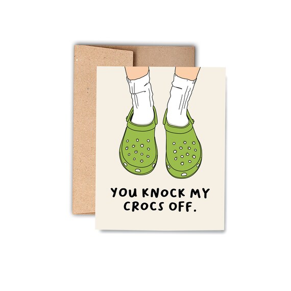 Funny Card Trendy Card Greeting Card Funny Green Crocs | Etsy
