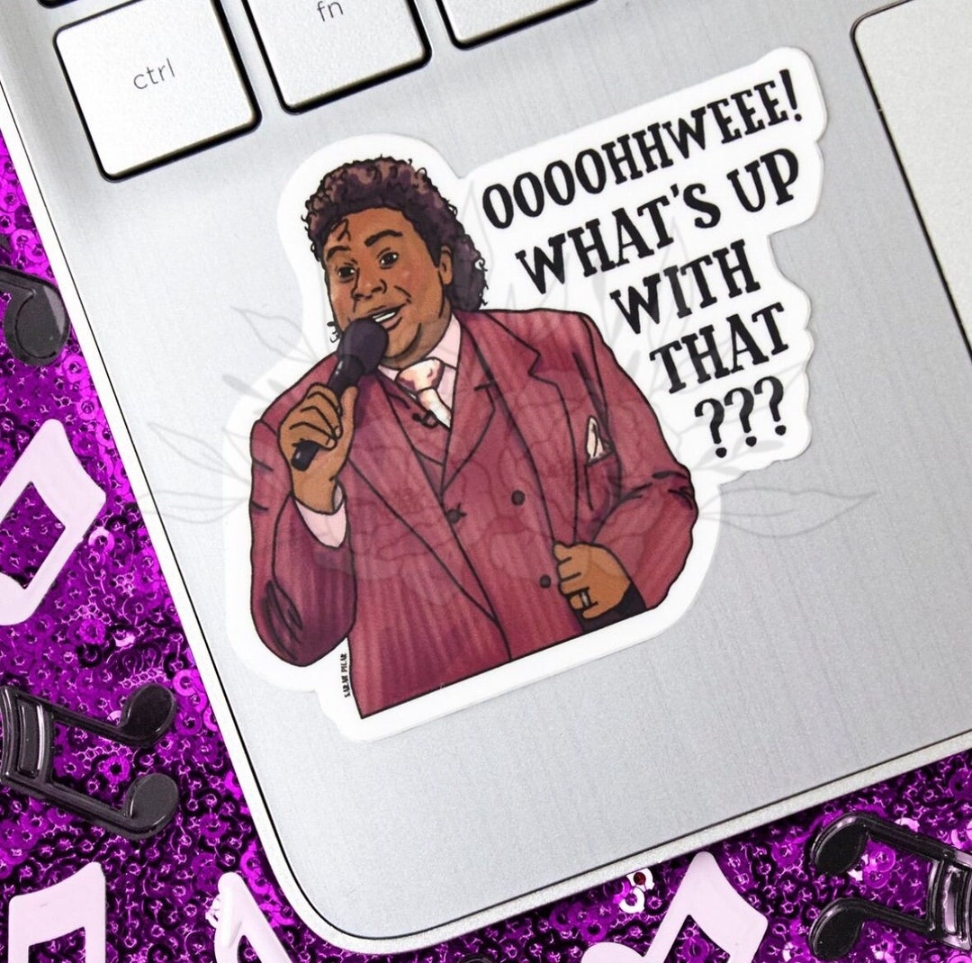 Ooohwee Funny Sticker, Classic SNL Sticker, Vinyl Sticker, What’s Up ...