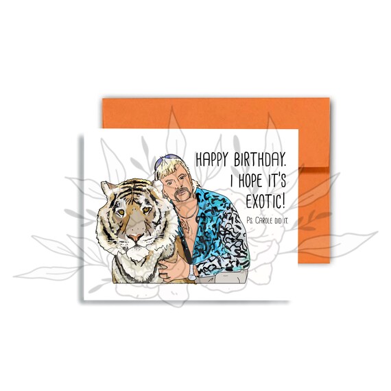 Happy Joe Exotic Birthday Card Funny Tiger King Birthday - Etsy