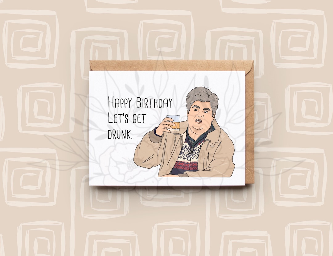 Funny Drunk Uncle SNL Birthday Card, Funny Birthday Card, Naughty ...