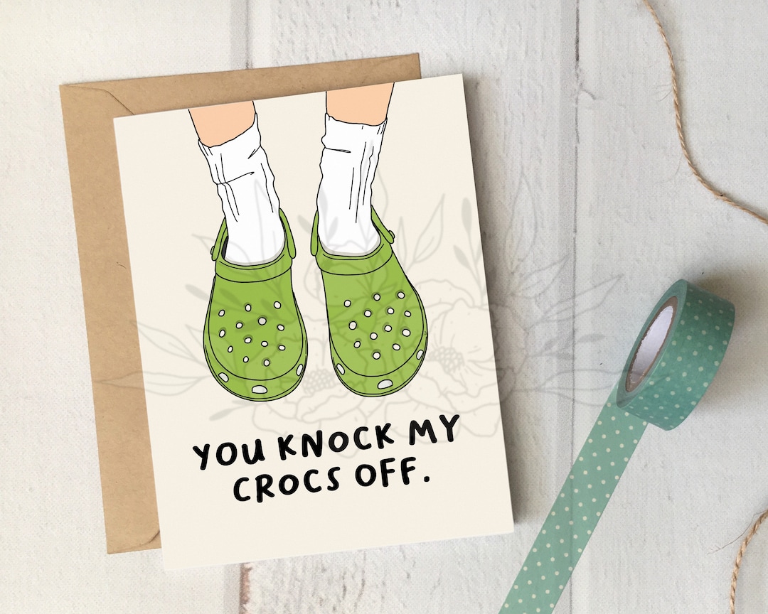 Funny Card, Trendy Card, Greeting Card, Funny Green Crocs Card ...