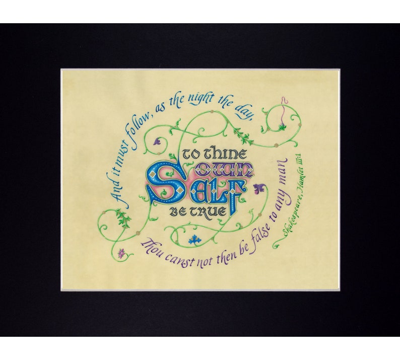 To Thine Own Self Be True Shakespeare Quote From Hamlet Fine Art Print ...