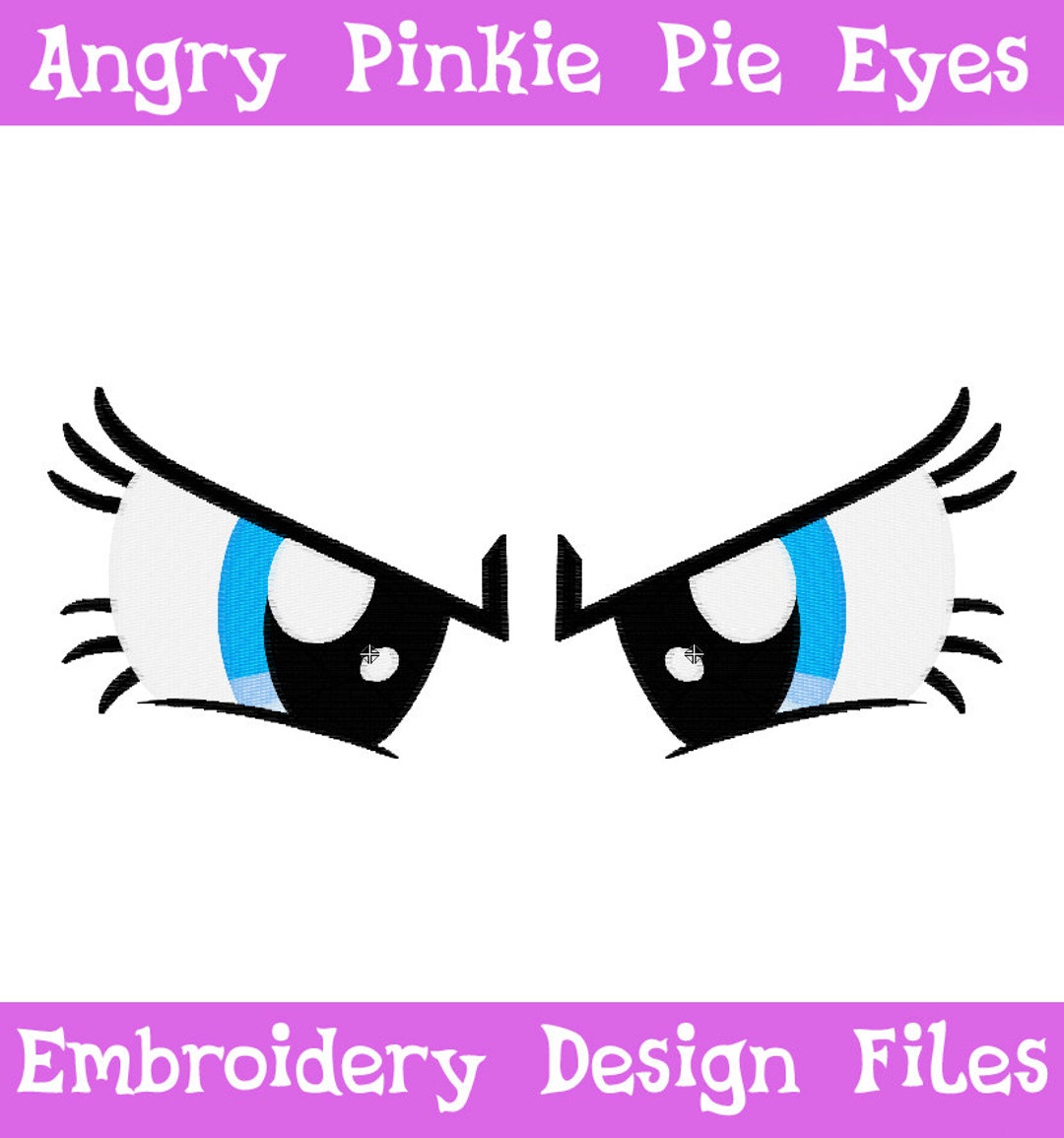 PES FILES: Pinkie Pie Angry Eyes Embroidery Machine Design File - Etsy