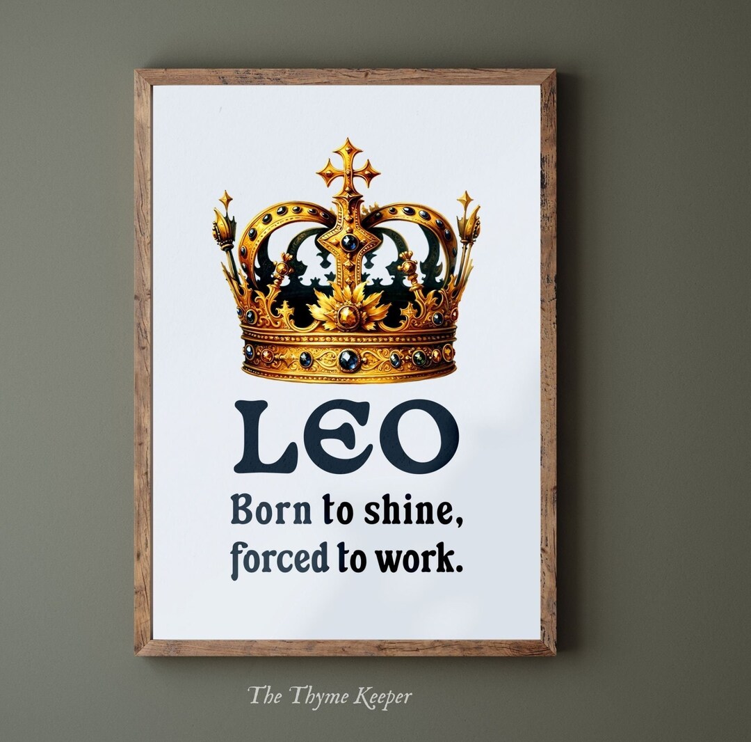 6 Instant Download Leo Quote Posters Leo Funny Quote Wall Art Gift for ...