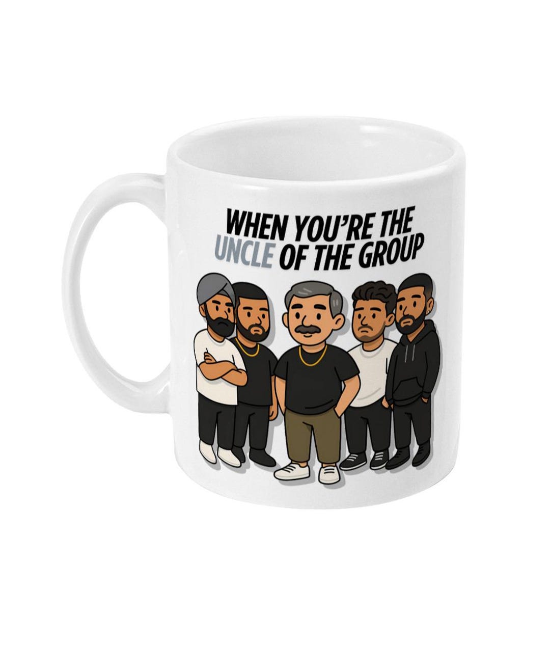 Uncle of the Group Mug – Funny Desi Quote Mug – South Asian Gift ...