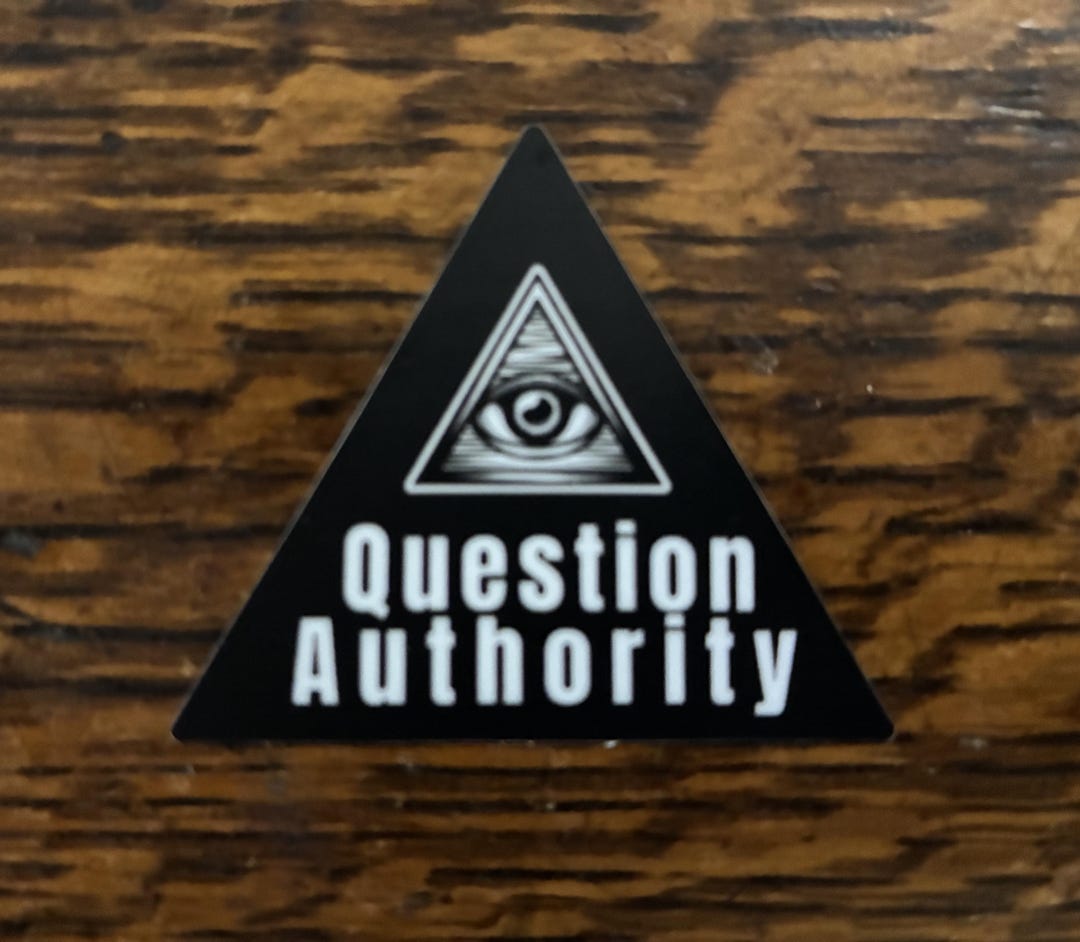 Vinyl Sticker: Question Authority - Etsy