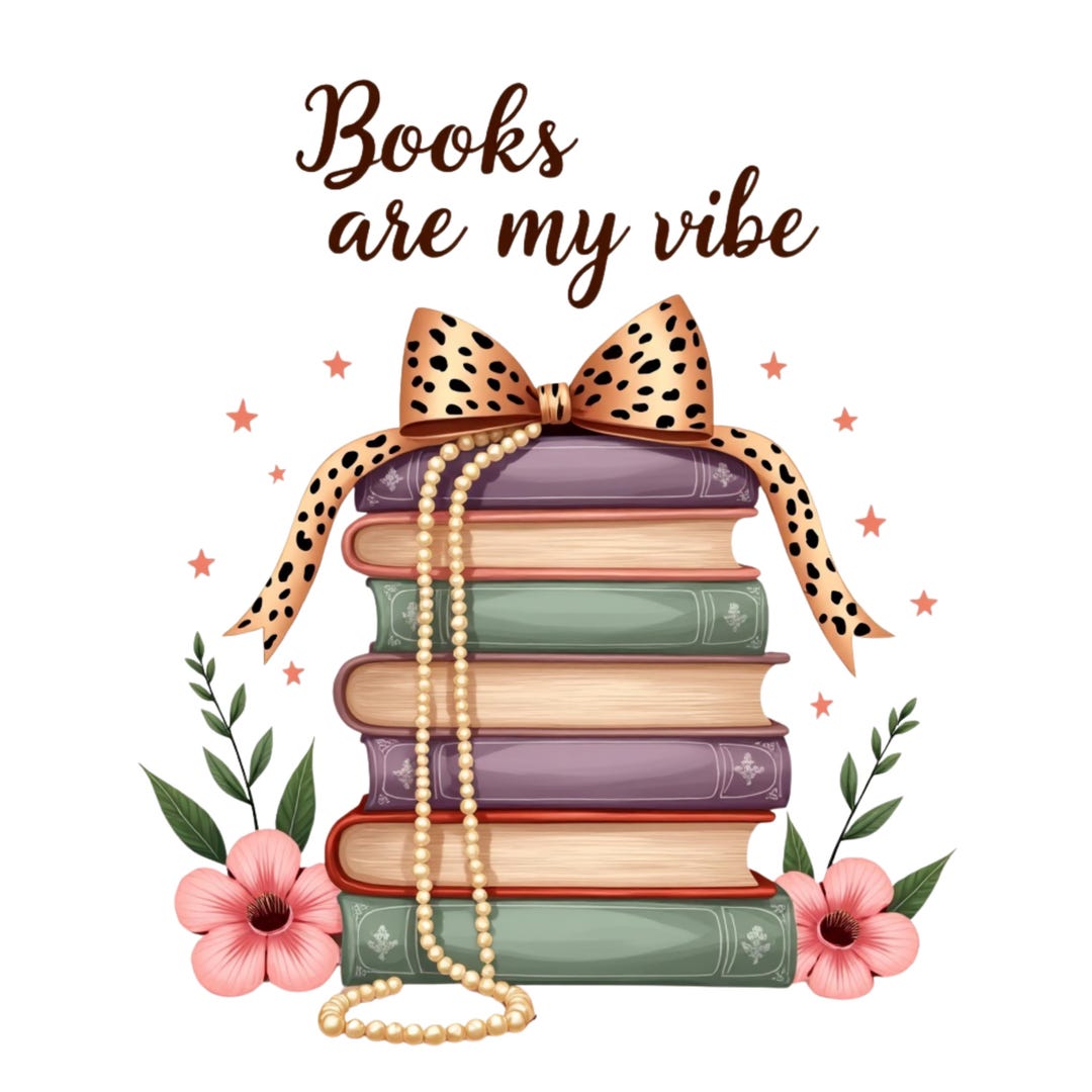 Books Are My Vibe PNG | Book Lover Sublimation Design | Cute Floral ...