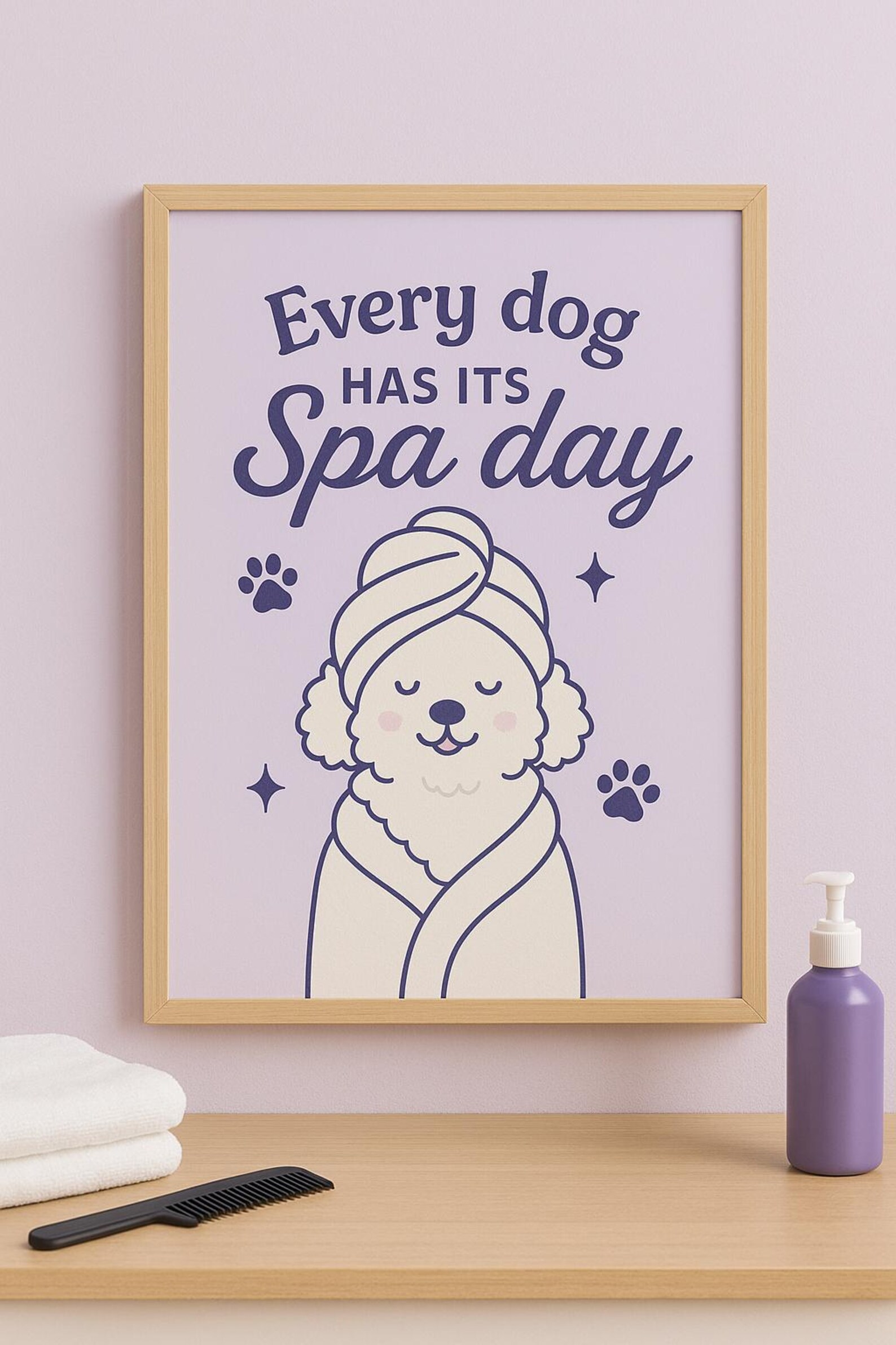 Every Dog Has Its Spa Day – Printable Dog Grooming Wall Art | Pet Salon ...