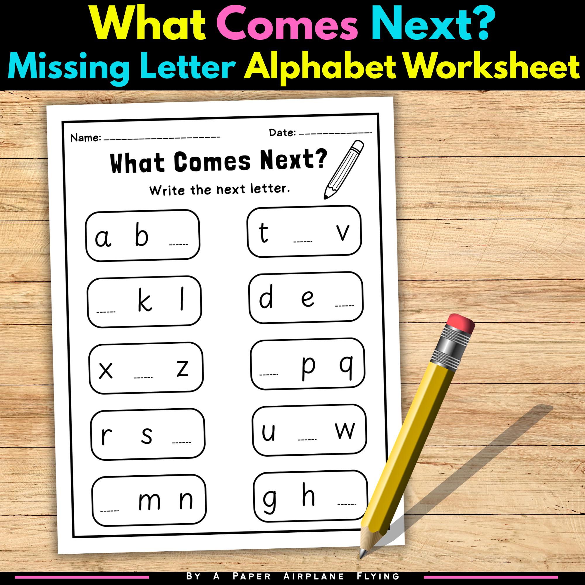 What Comes Next Alphabet Worksheet | Missing Letter Activity ...