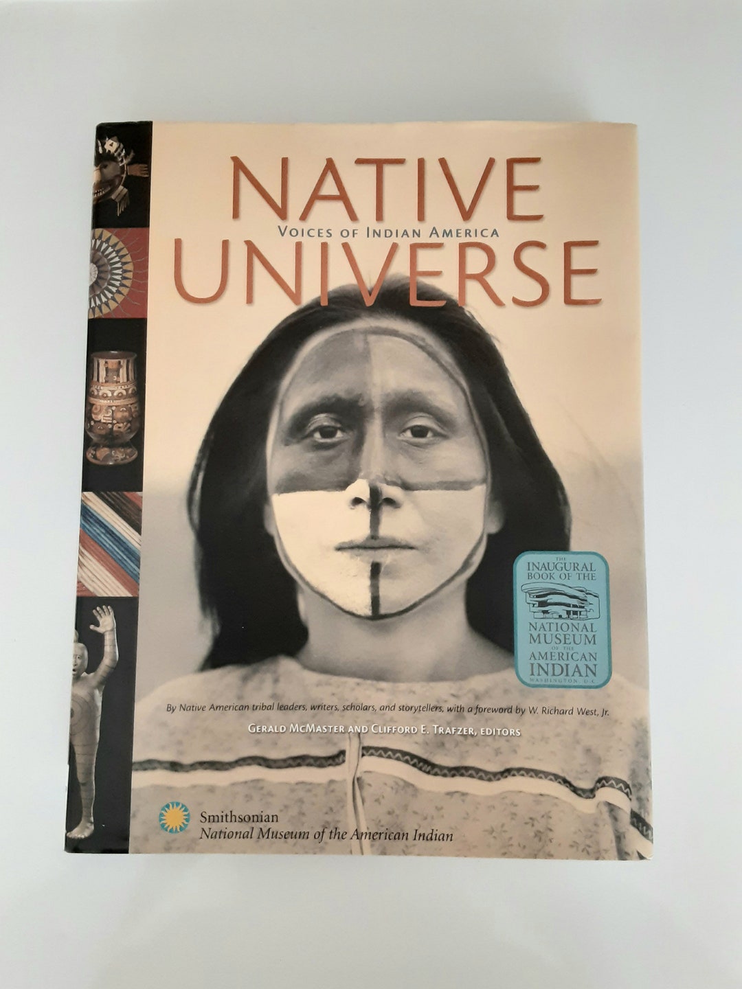 Native Universe Voices of Indian America, Large Vintage Smithsonian Museum Book by National ...