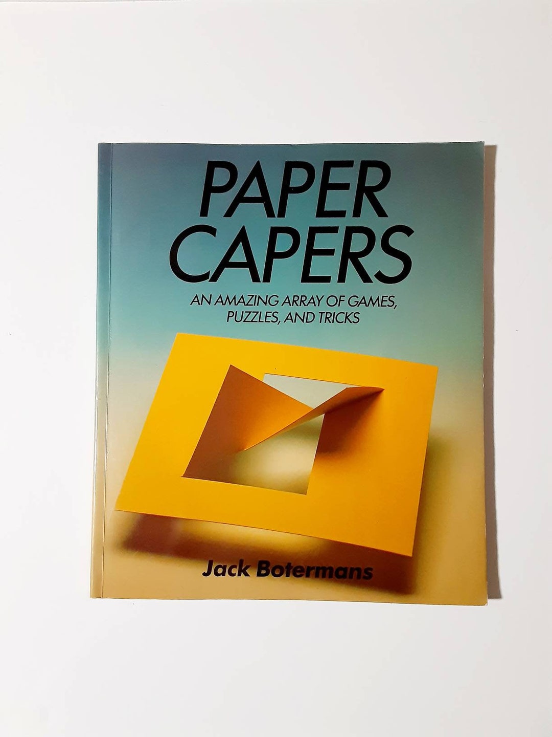 Paper Capers Book of Folding, Vintage 1986 Art Games Puzzles, Author ...