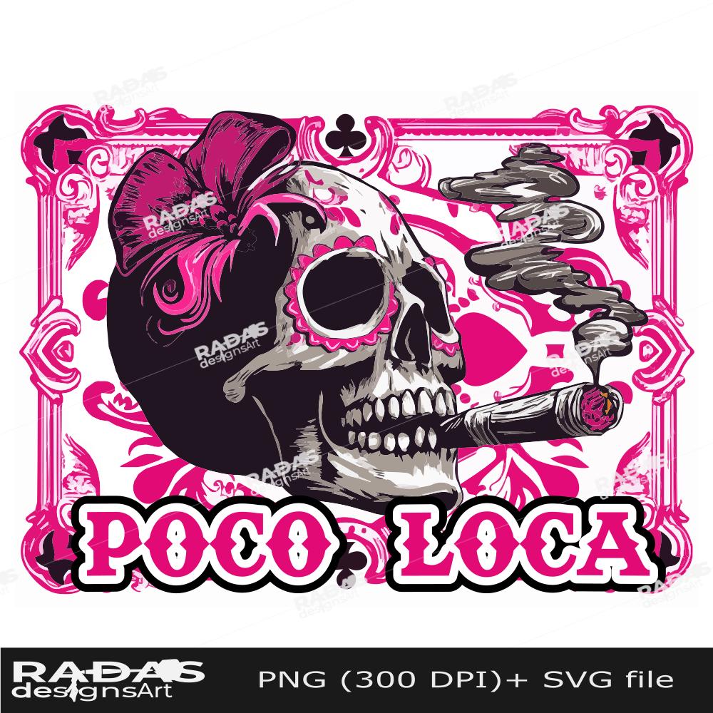 Poco Loca Woman Logo SVG PNG – Fun Bold Feminine Design for T-shirts ...