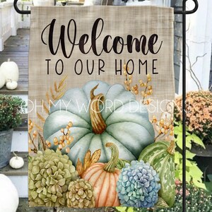 Fall Garden Flag-welcome Flag-welcome to Our Home-fall House Flag ...