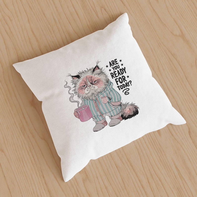 Funny Grumpy Cat Embroidery Design Humorous Cat Quote Pattern Witty ...