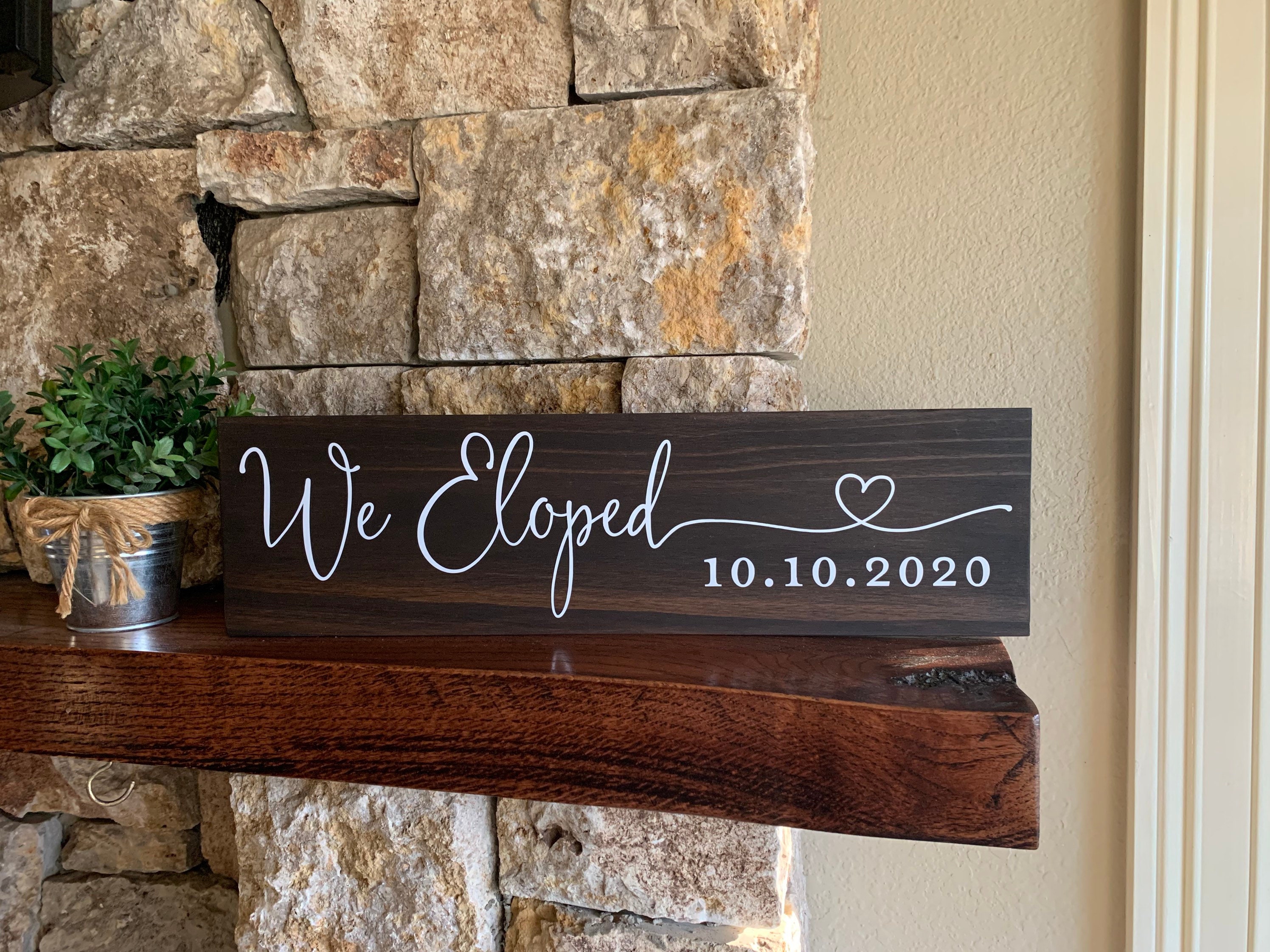 We Eloped Sign Elopement Announcement Sign | Etsy