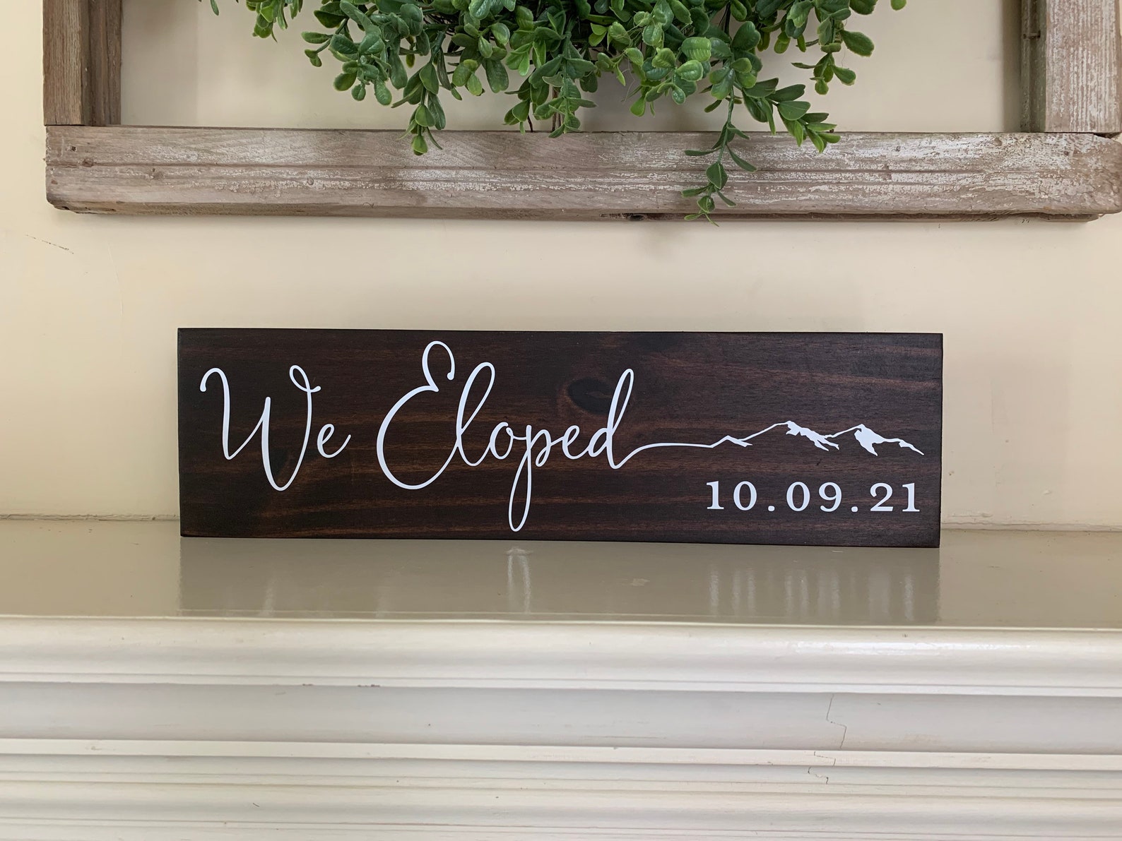 We Eloped Sign Elopement Announcement Sign Mountain - Etsy