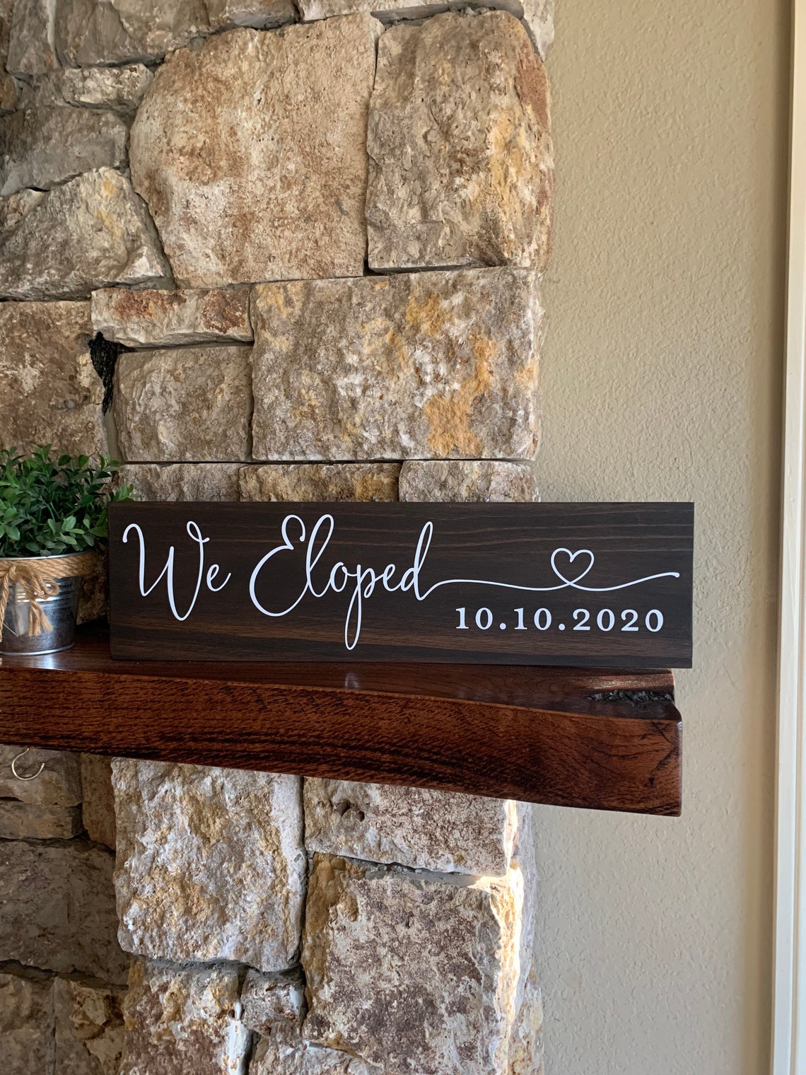 We Eloped Sign Elopement Announcement Sign | Etsy