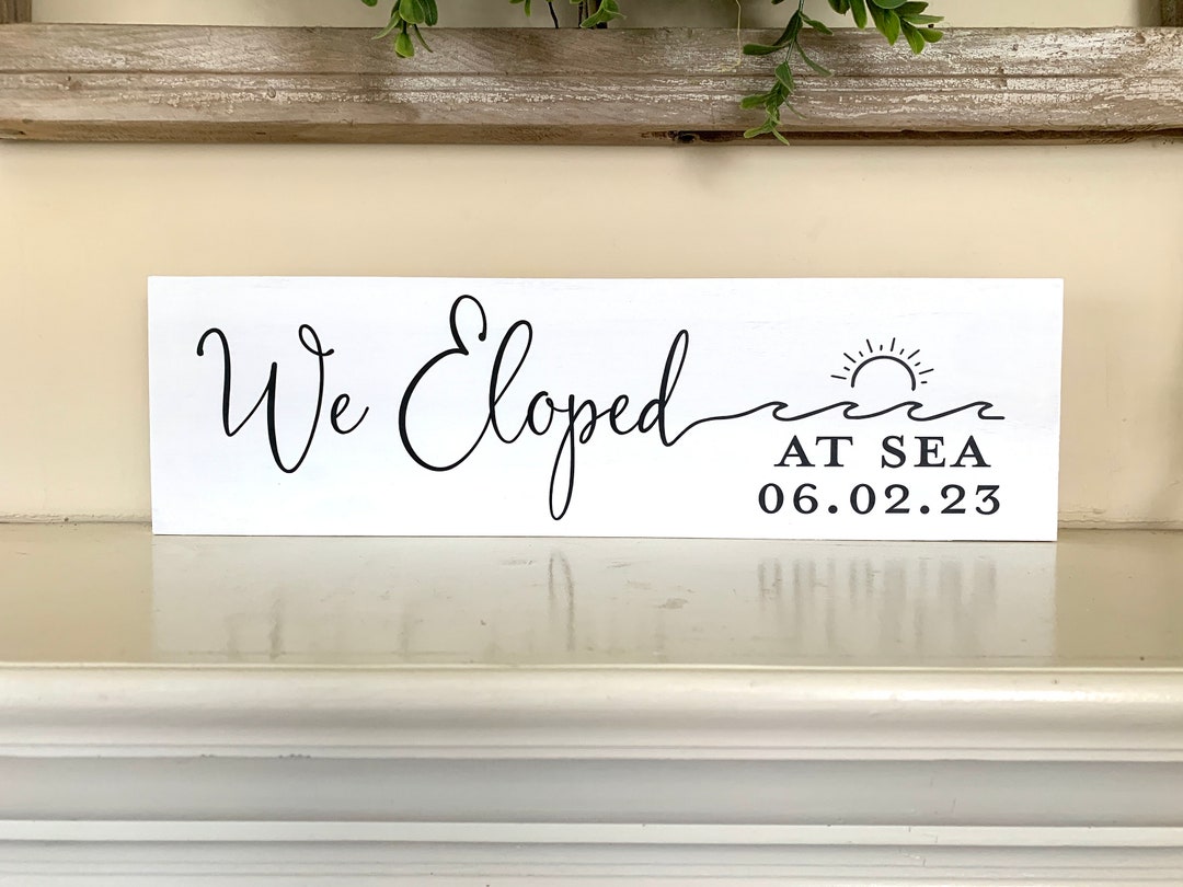We Eloped Sign: Elopement Announcement Photo Prop - Etsy