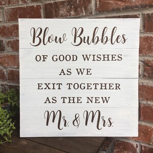 Custom Wedding Sign, Wedding Sign Wood, Blow Bubbles, Wedding Decor ...
