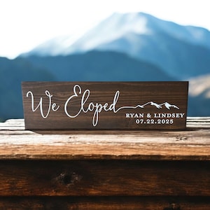 We Eloped Sign, Elopement Announcement Sign, Mountain Elopement, (kona ...