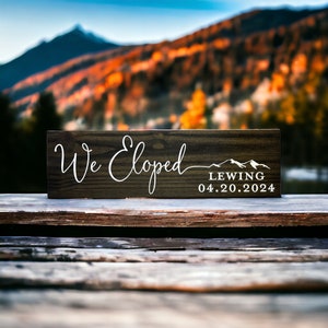 We Eloped Sign, Elopement Announcement Sign, Mountain Elopement, (kona ...