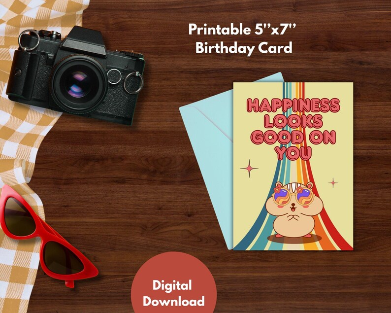 Printable Cute Greeting Card, Happiness Looks Good on You, Positive ...