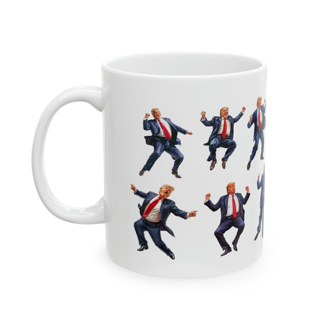Trump Dance Mug, POTUS 45, Trump 2024 Cup, Silly Funny Trump Gag Gift ...
