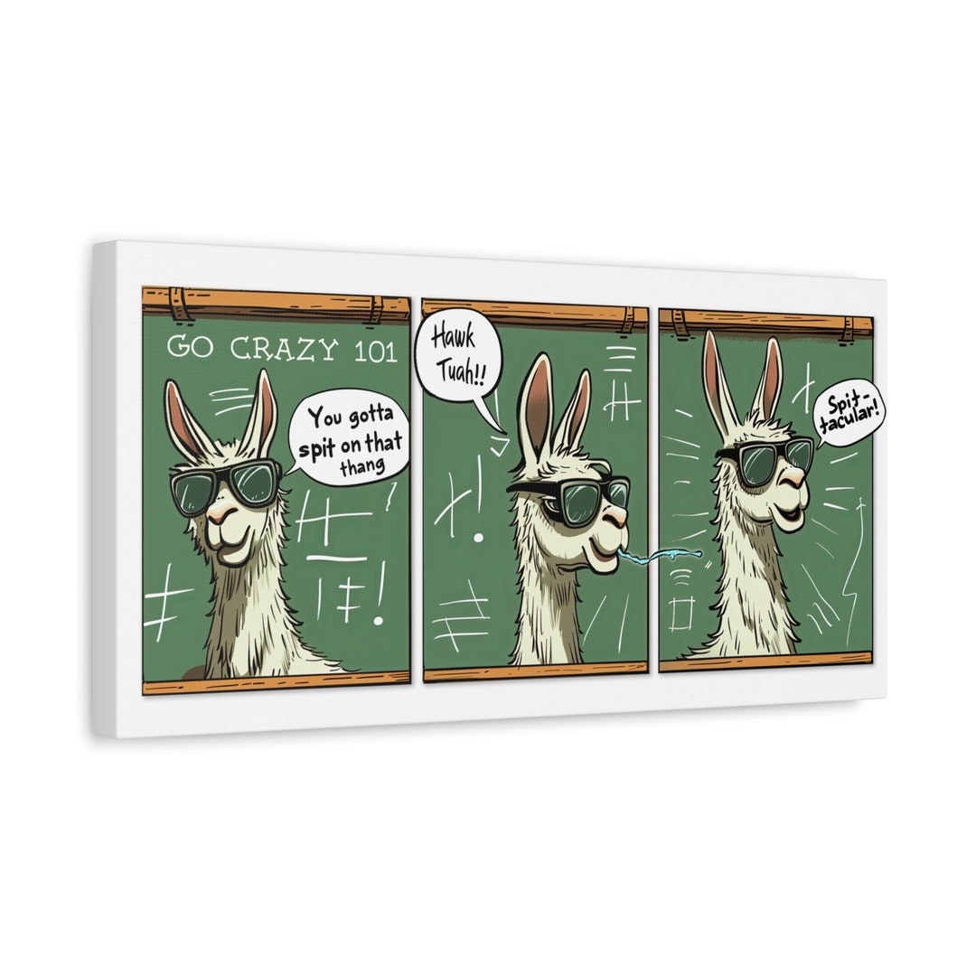 Hawk Tuah Comic Canvas Spit-tacular Llama Edition You Gotta Spit on ...