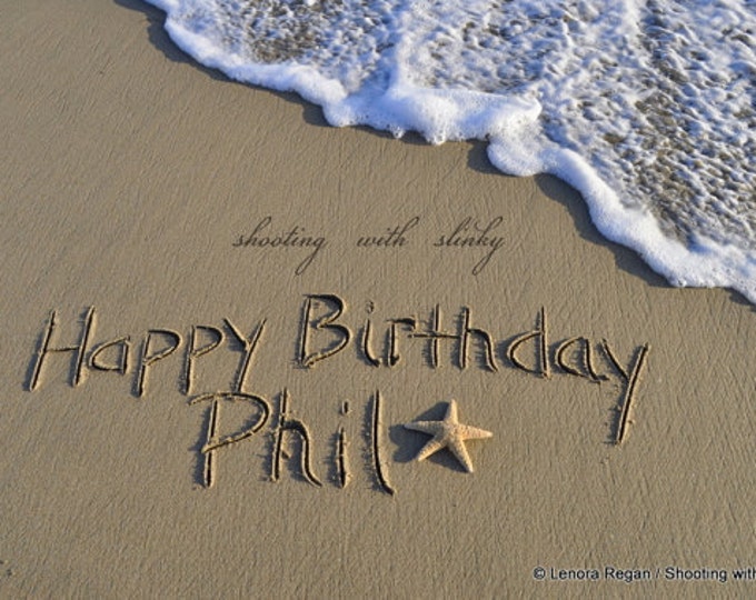 Beach Happy Birthday Card. Beach Writing, Sand Writing, Ocean, Beach ...