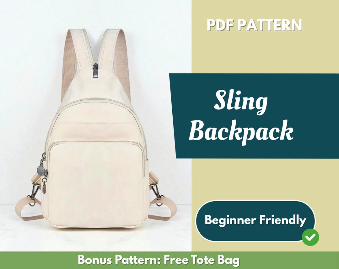 Sling Backpack Pattern | Sling Bag Pattern | Beginner Pattern | Bag ...