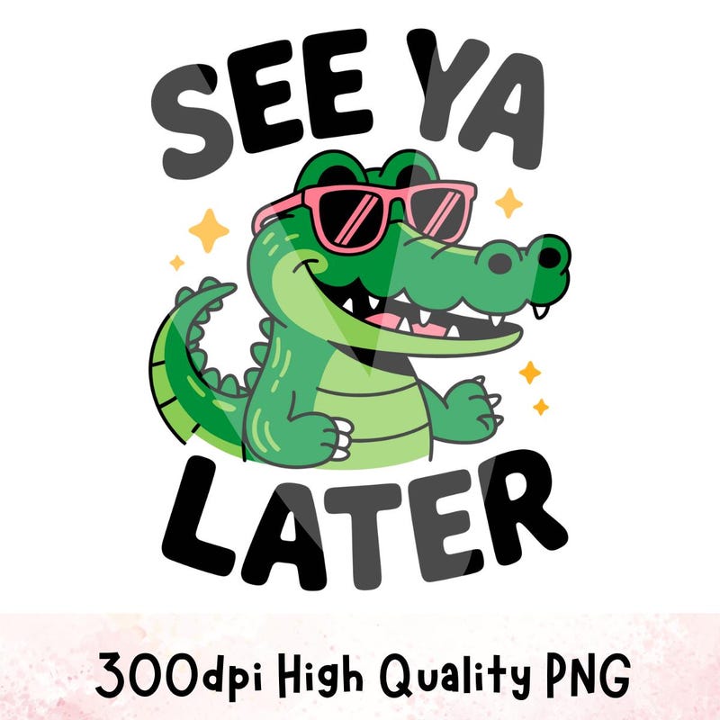 See You Later Alligator - Etsy