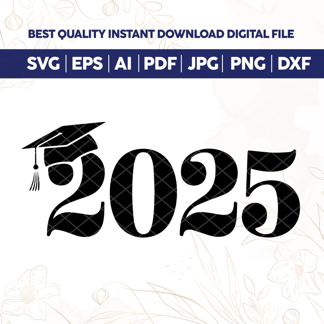 2025 Graduation SVG, University Graduation Cap,2025 Graduate,graduate ...
