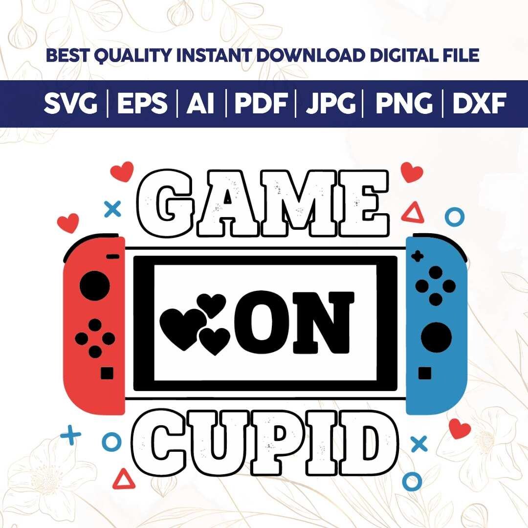 Game on Cupid SVG Png,kids Valentine,boys Gaming Svg,kids Valentine Svg ...
